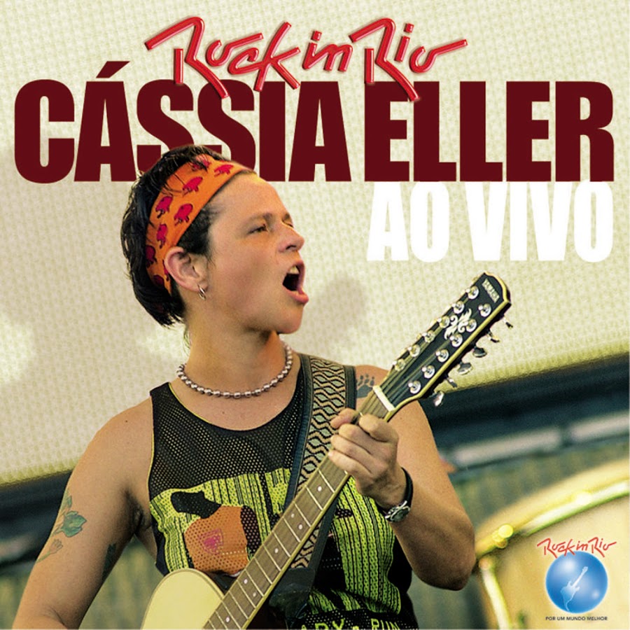 Cássia Eller – Rock In Rio III (2001)